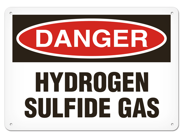 DANGER HYDROGEN SULFIDE GAS PrimeGuard® Traditional OSHA Style Safety